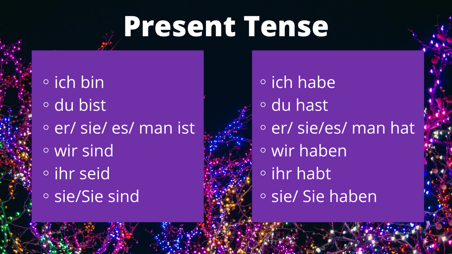 HABEN & SEIN in different tenses - Angelika's German Tuition & Translation