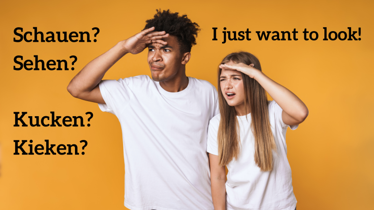 Schauen? Sehen? I just want to look! - Angelika's German Tuition ...