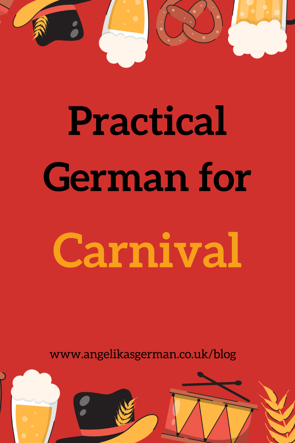Practical German for Carnival - Angelika's German Tuition & Translation
