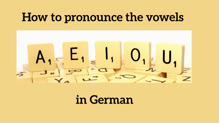 How to pronounce the vowels in German - Angelika's German Tuition ...